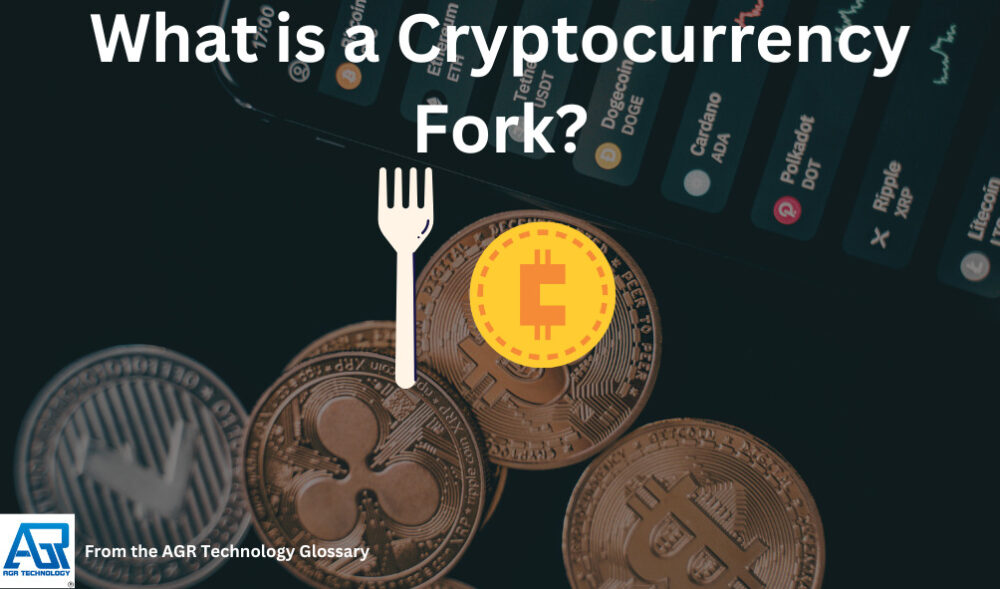 Cryptocurrency Forks - AGR Technology