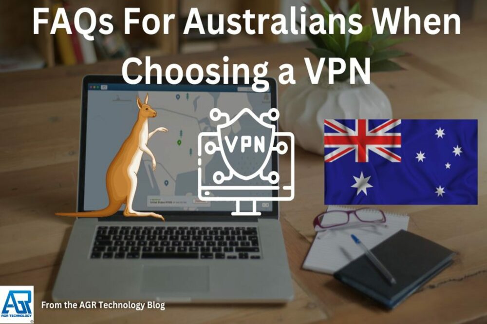 Best VPNs For Australians July 2025 - AGR Technology