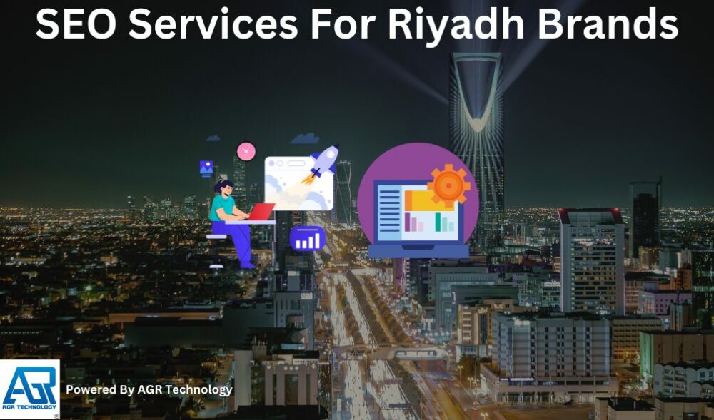 SEO Services Riyadh | 🏆 Top SEO Agency - AGR Technology