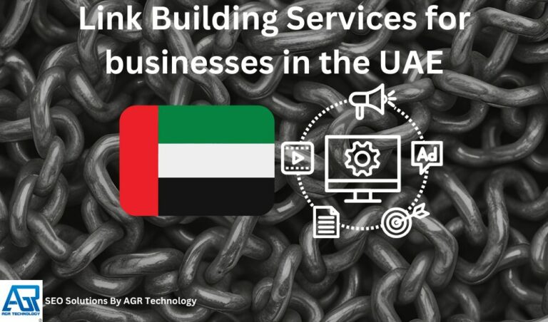 Link Building Services for businesses in the UAE - AGR Technology