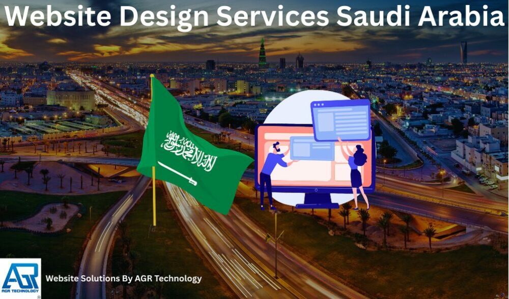 Website Design Services Saudi Arabia - AGR Technology
