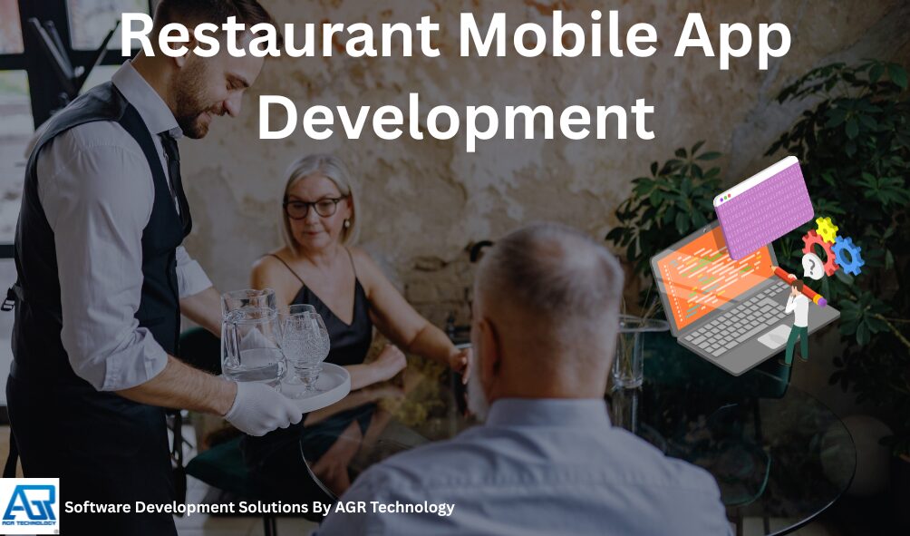 Restaurant Mobile App Development - AGR Technology